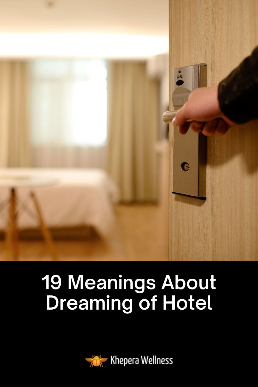 19 Meanings About Dreaming of Hotel — Khepera Wellness