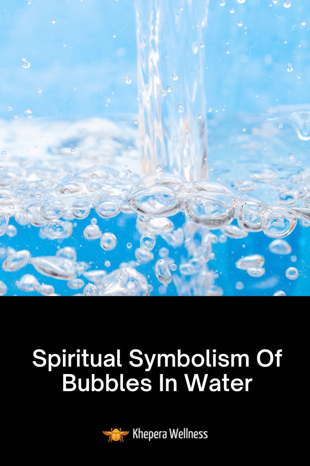 8 Spiritual Symbolism Of Bubbles In Water (Important Alert)